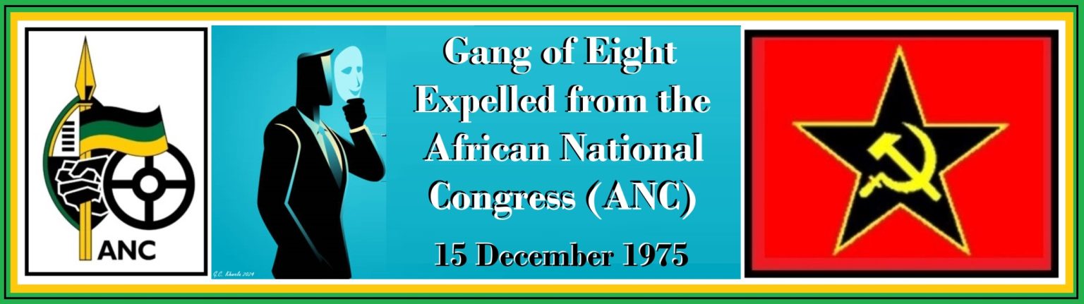 Gang of Eight Expelled from the African National Congress (ANC ...