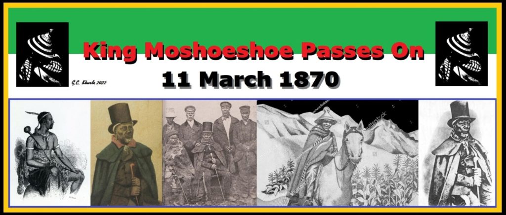 King Moshoeshoe I Passes On - CASTRO KHWELA