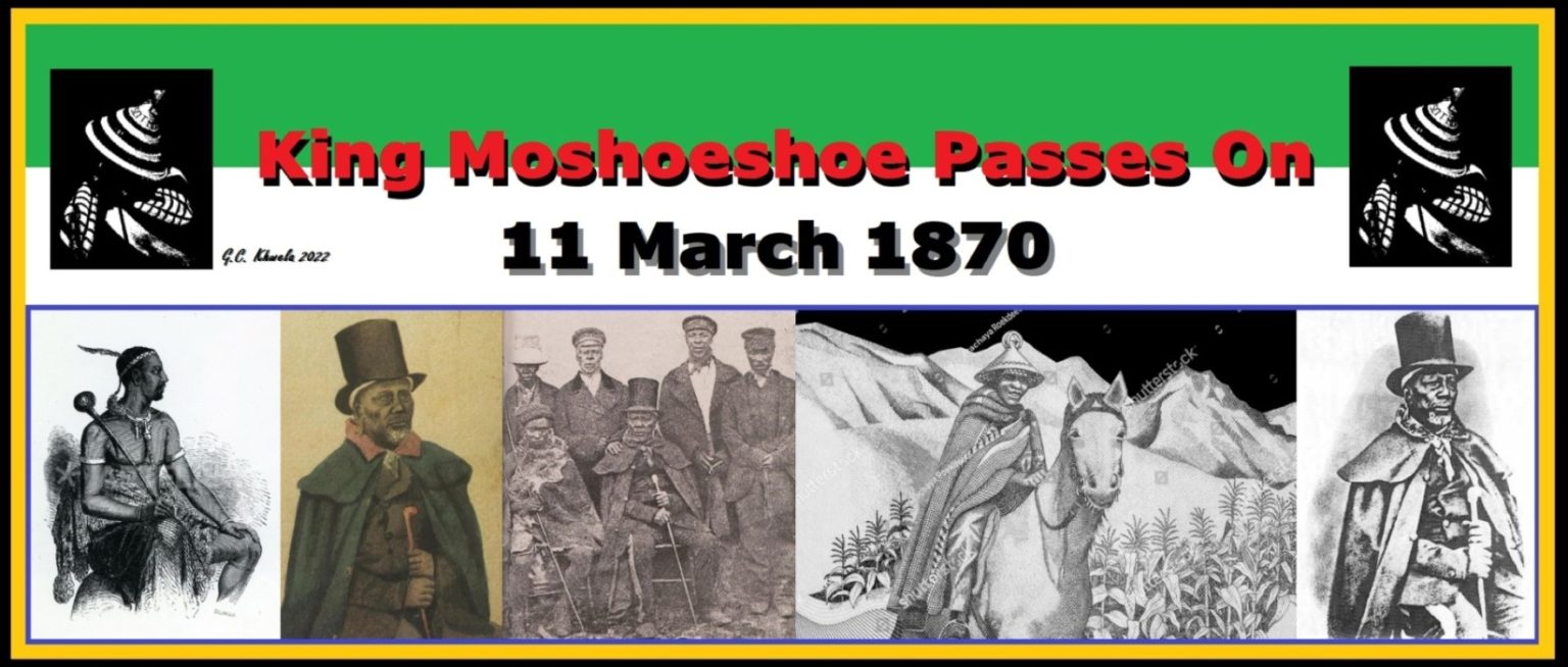 King Moshoeshoe I Passes On – CASTRO KHWELA