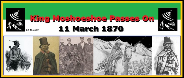 King Moshoeshoe I Passes On – CASTRO KHWELA