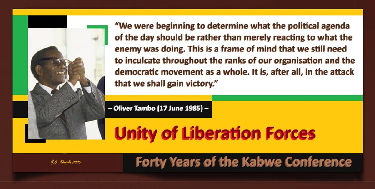Forty Years of the Kabwe Conference: Unity of Liberation Forces ...